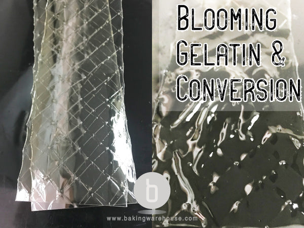 Blooming Gelatin | Convert bloom strength | Gelatin grade - BakingWarehouse